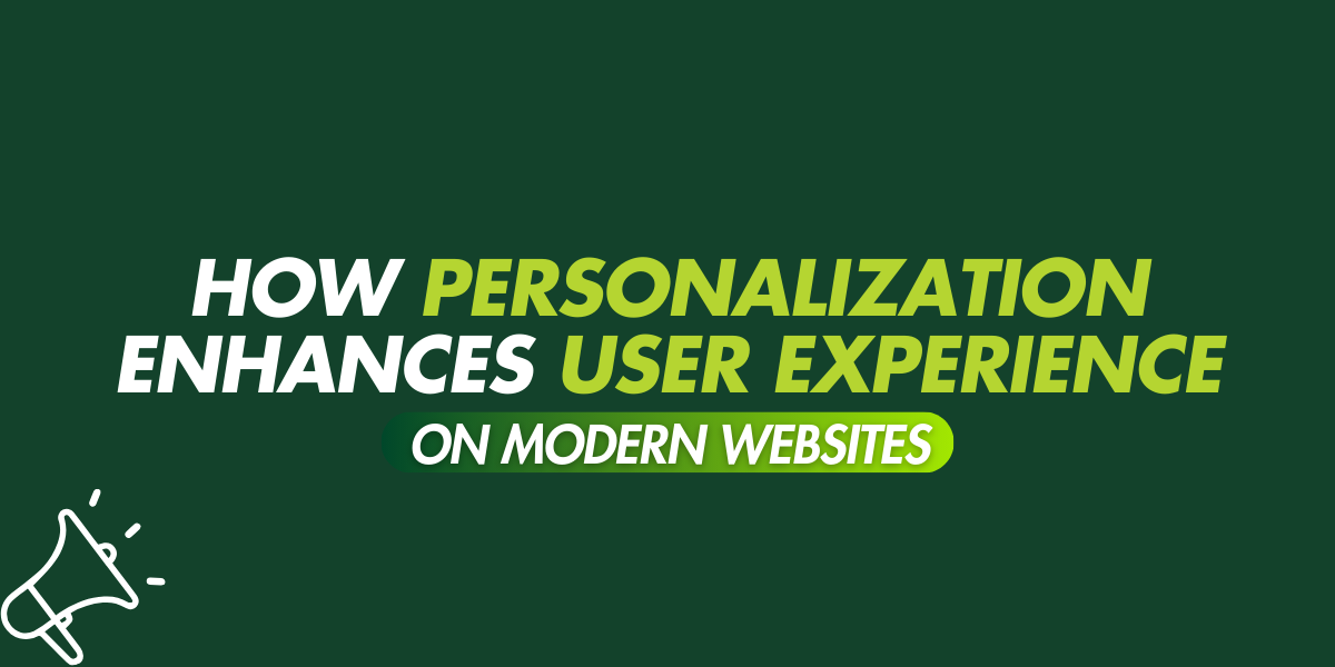 How Personalization Enhances User Experience on Modern Websites | Top ...